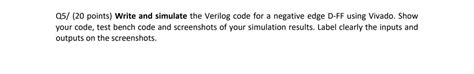 q5 20 points write and simulate the verilog code