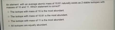 Solved An Element With An Average Atomic Mass Of Chegg Com
