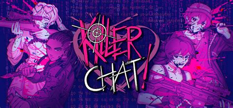 Killer Chat Expanded Edition · Steamdb