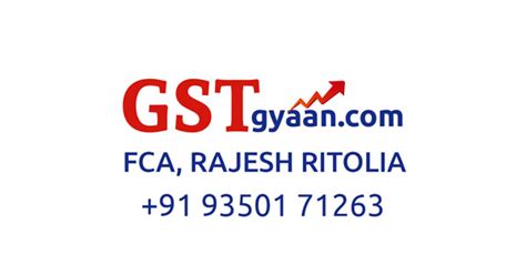 The Central Goods And Services Tax Act 2017 Gst Gyaan