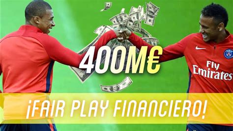 ¿qué Es El Fair Play Financiero Youtube