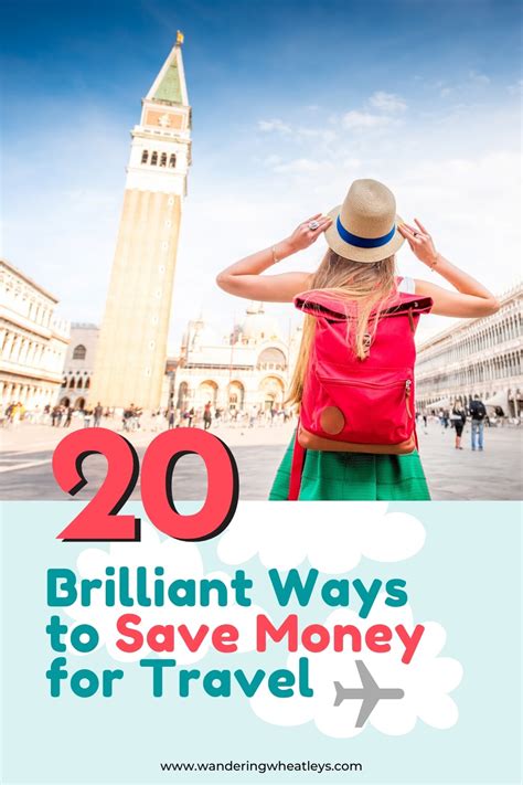 How To Save Money For Travel Must Read Tips Wandering Wheatleys