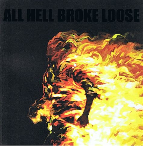 All Hell Broke Loose Akuk The European Home Of Ak Press And Distribution