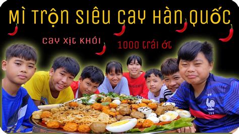 Thử Thách Ăn Hết Mâm Mì Trộn Siêu Cay Hàn Quốc Cùng Với Team Youtube