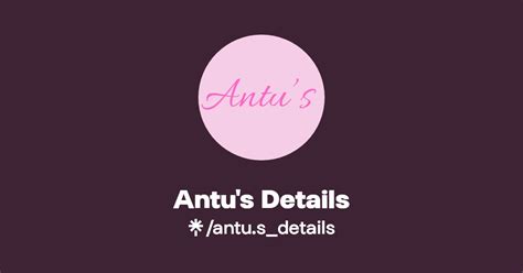 Antus Details Instagram Tiktok Linktree