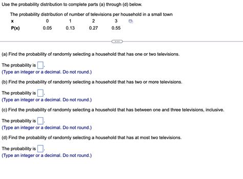 Solved Use The Probability Distribution To Complete Parts Chegg