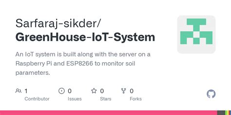 Github Sarfaraj Sikdergreenhouse Iot System An Iot System Is Built Along With The Server On