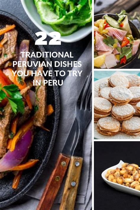 22 Traditional Peruvian Dishes You Have To Try In Peru Peruvian