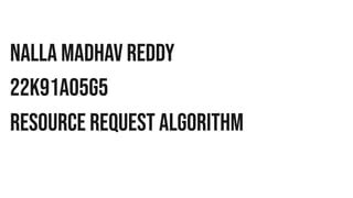 Resource Request Algorithm Of Fundamental PPT