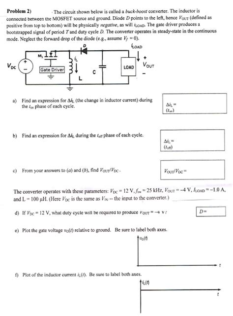 Solved Problem The Circuit Shown Below Is Called A Buck Boost