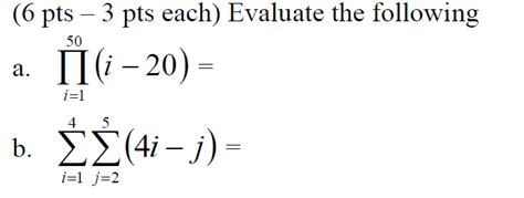 Solved 6 Pts −3 Pts Each Evaluate The Following A