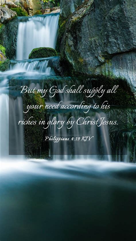Philippians 4 19 KJV Mobile Phone Wallpaper But My God Shall Supply All Your Need According