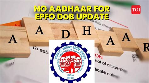 attention epfo members aadhaar is no longer a valid proof to update