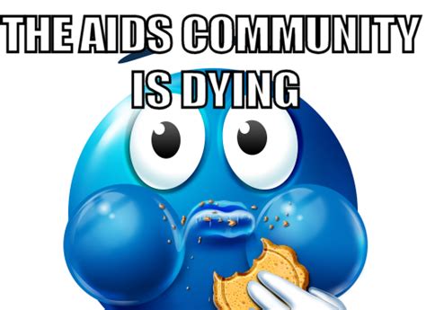 Blue Aidsmoji X Fandom Is Dying Repost If Youre A True Fan Know
