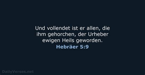 25 Oktober 2023 Bibelvers des Tages ELB Hebräer 5 9