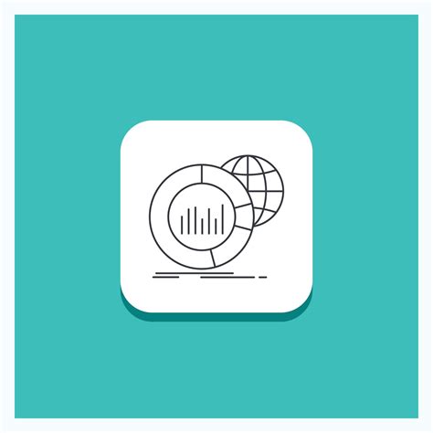 Round Button For Big Chart Data World Infographic Line Icon