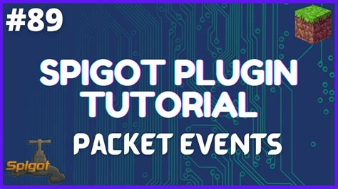 Spigot Plugin Development Packet Events Library YouTube