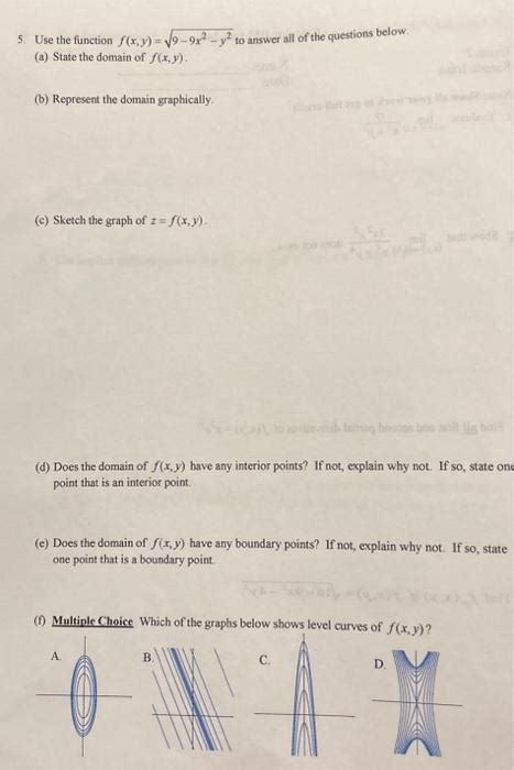 Solved Use The Function F X Y 99x2y2 To Answer All Of The Chegg