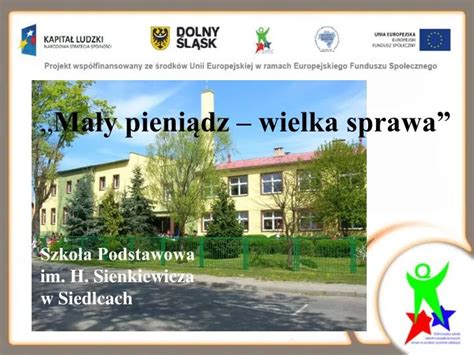 PPT Mały pieniądz wielka sprawa Szkoła Podstawowa im H Sienkiewicza w Siedlcach