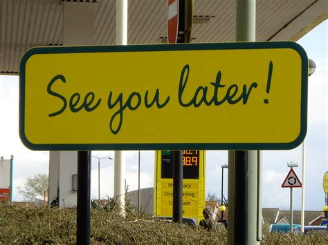 See You Later Sign