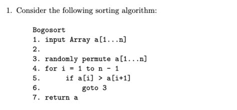 Solved 1 Consider The Following Sorting Algorithm Bogosort