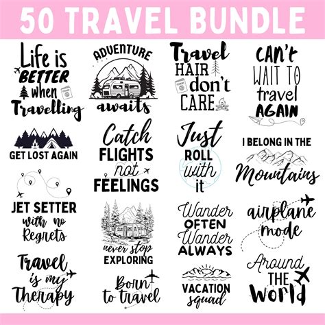 50 Travel Svg Png Bundle Travel Quotes Svg Camping Svg Adventure Svg