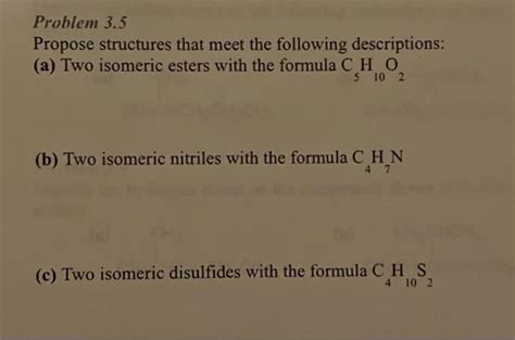 Solved Problem 3 5 Propose Structures That Meet The