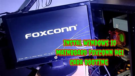 Cara Booting Instal Windows Mainboard Foxconn Core I Youtube
