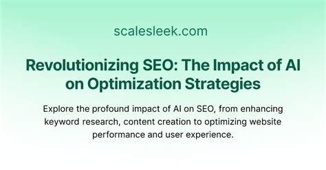 Revolutionizing Seo The Impact Of Ai On Optimization Strategies