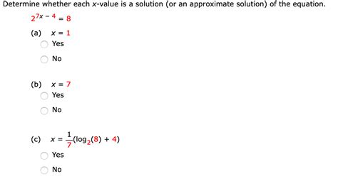 Solved Determine Whether Each X Value Is A Solution Or An Chegg