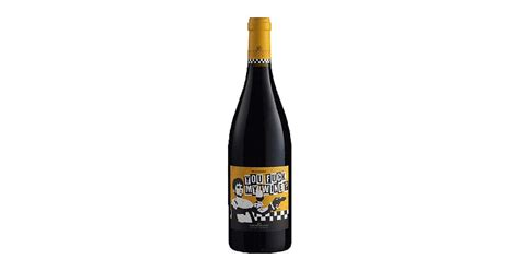 Mas Del Perie You Fuck My Wine 2018 Vinoteket