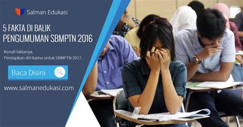 5 Fakta Pengumuman Sbmptn 2016 Yang Baiknya Kamu Tahu Sekarang