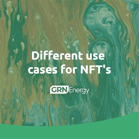 The Versatility Of NFTs Use Cases In Every Industry GRN