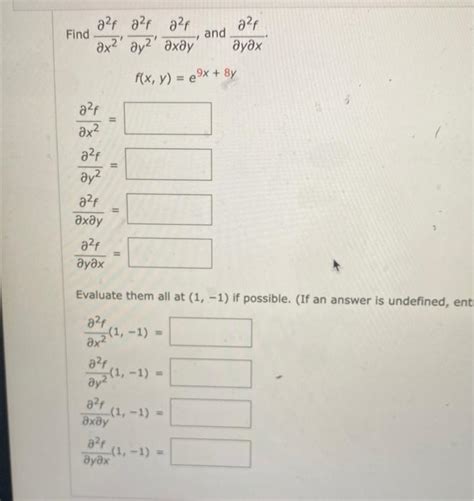 solved find ∂x2∂2f ∂y2∂2f ∂x∂y∂2f and ∂y∂x∂2f f x y e9x 8y
