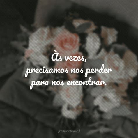 50 Frases De Reflexão Para Status Que Inspiram Boas Lições De Vida