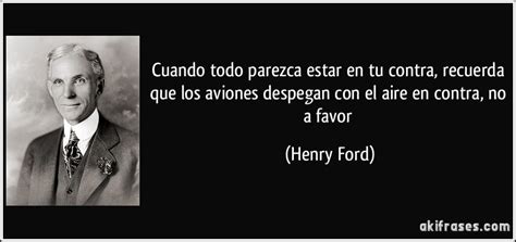 Cuando Todo Parezca Estar En Tu Contra Recuerda Que Los Aviones