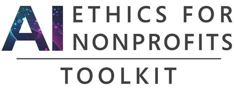 Artificial Intelligence AI Ethics For Nonprofits Toolkit NetHope