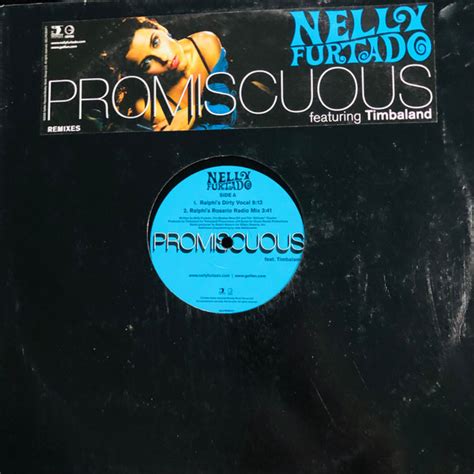 Nelly Furtado Featuring Timbaland Promiscuous Remixes Vinyl 12 Promo 2006 R1190306