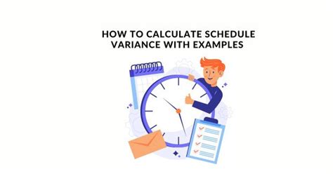 How To Calculate Schedule Variance With Examples
