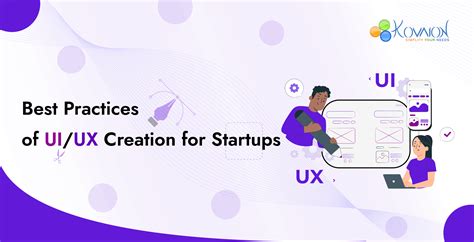 Best Practices Of Uiux Creation For Startups