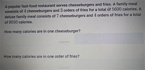 Solved A Popular Fast Food Restaurant Serves Cheeseburgers And Fries