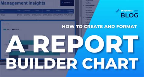 How To Create Format A Report Builder Chart