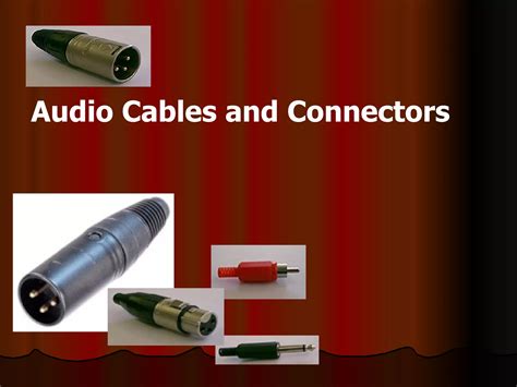 Cables And Connectors PPT