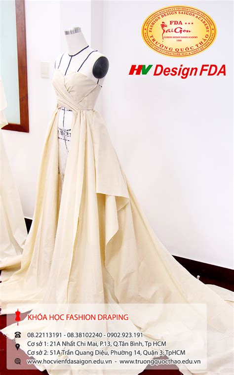 Khóa Học Thiết Kế Rập 3d Fashion Draping Học Viện Thời Trang Fda
