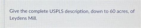 Solved Give The Complete Uspls Description Down To Chegg