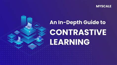 An In Depth Guide To Contrastive Learning Techniques Models And Applications Usama Jamil