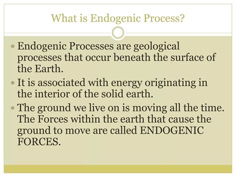 Endogenic Processes The Process Within Pptx