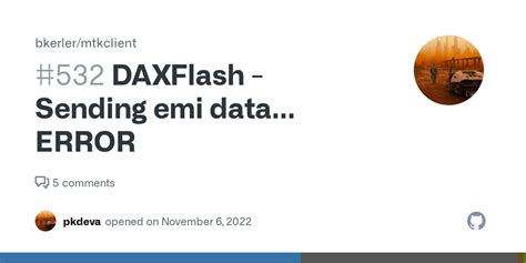Daxflash Sending Emi Data Error · Issue 532 · Bkerlermtkclient