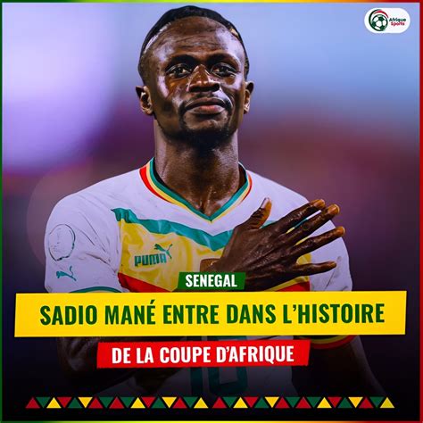 CAN 2023 Sadio Mané une première dans l histoire du Sénégal