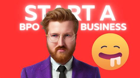 How To Start A Business Process Outsourcing Bpo Business For